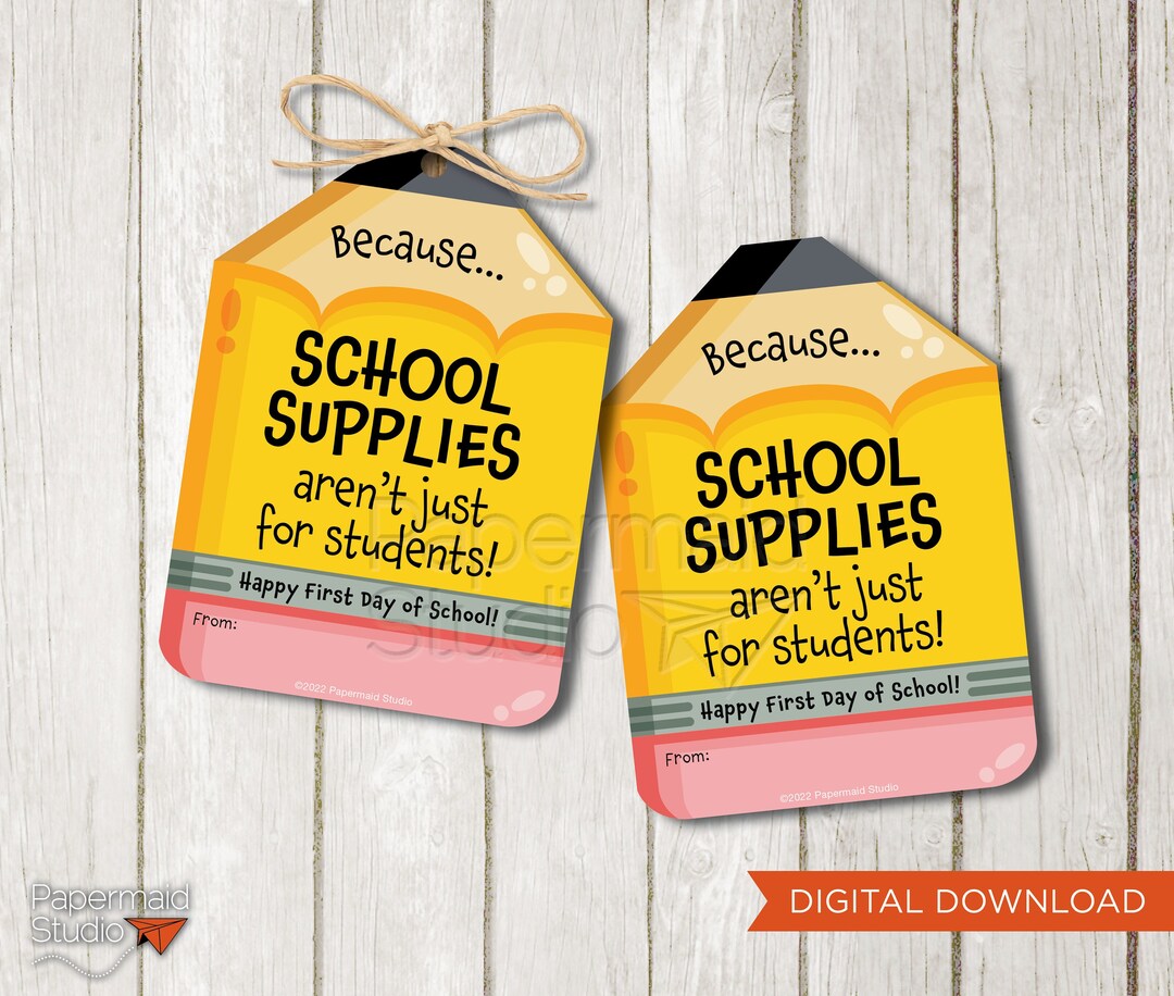 Back to School Tag Printable First Day of School Pencil Gift Tag ...