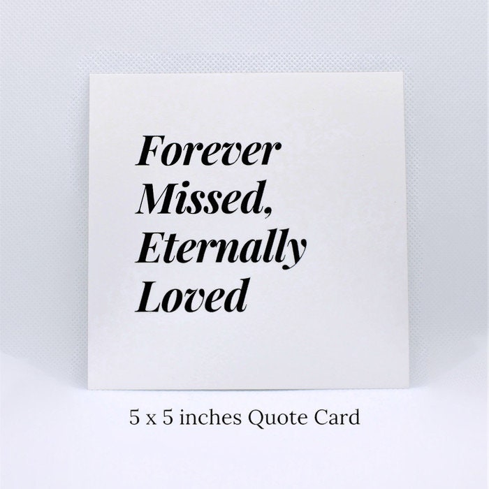 Forever Missed Eternally Loved Quote Card Flat Note Card - Etsy Italia