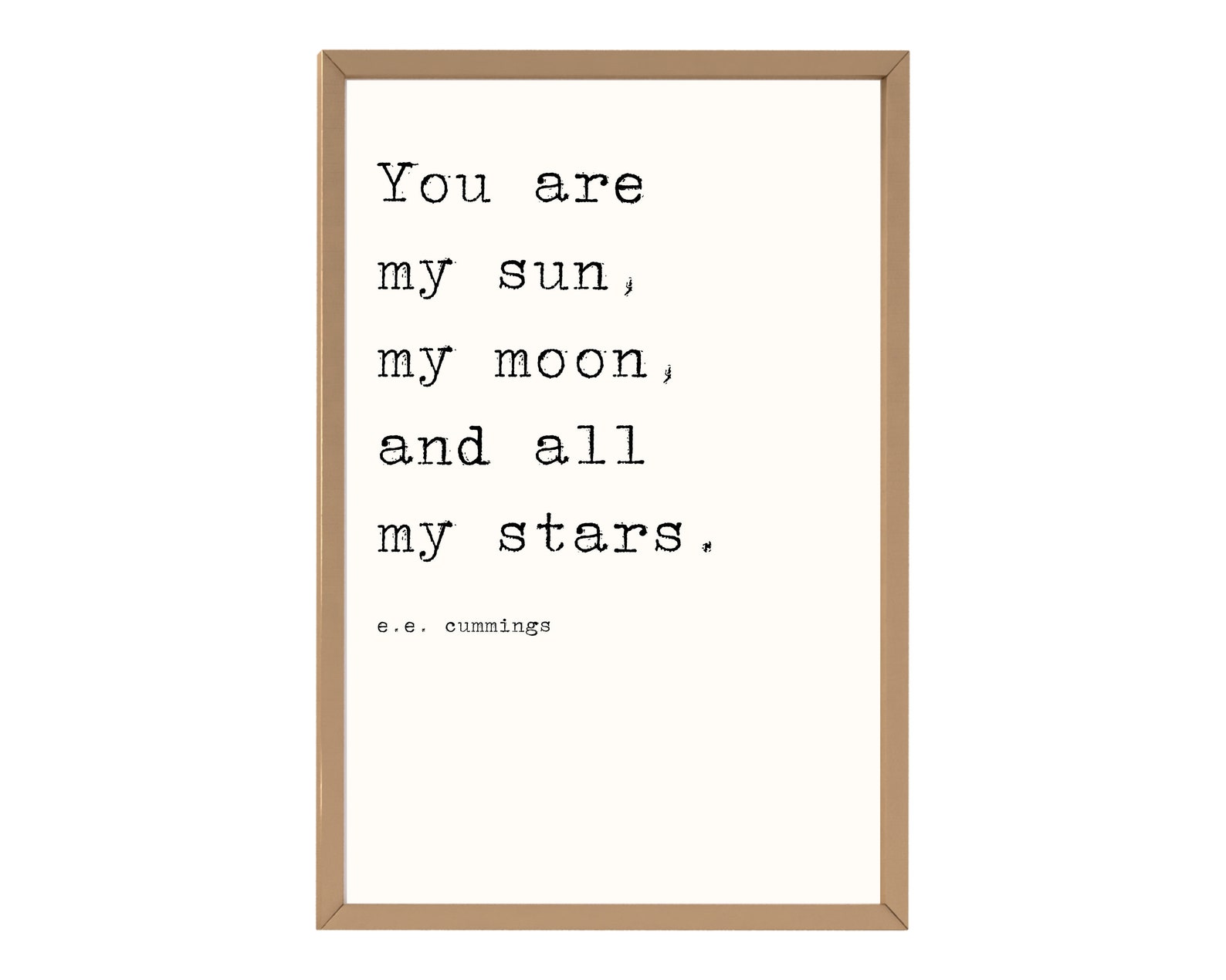 You Are My Sun, My Moon, and All My Stars Digital Print | E.E. Cummings ...