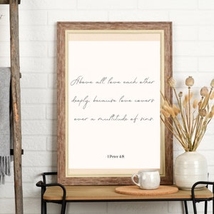 Bible Verse Digital Print | Above All Love Each Other Deeply | 1 Peter ...