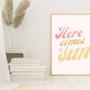 Here Comes the Sun Summer Wall Art Printable | Word Art Print Digital ...