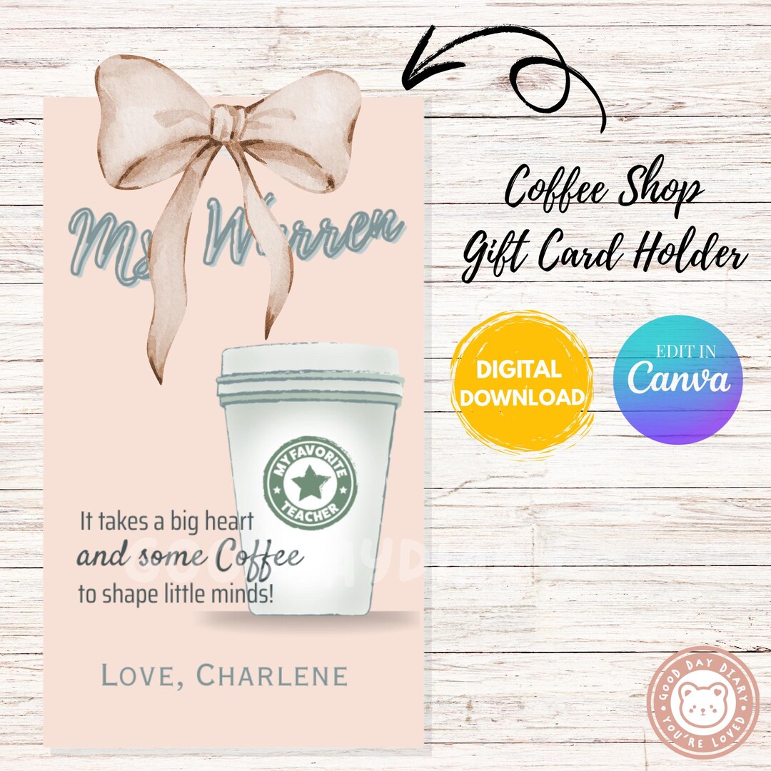 Teacher Coffee Gift Card Holder: Printable Canva Template (digital ...