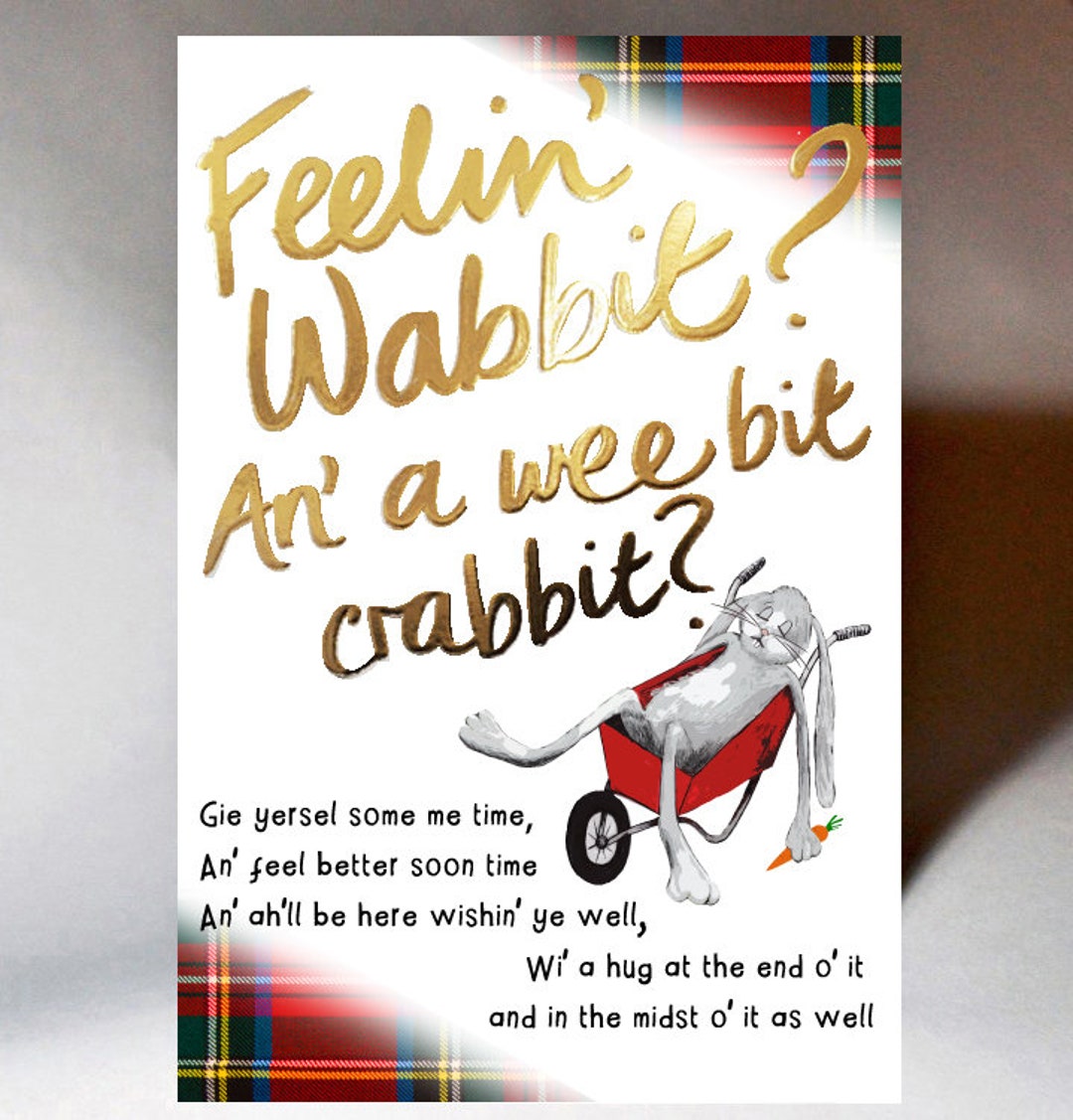 Feelin' Wabbit An' a Wee Bit Crabbit Card JB17 - Etsy