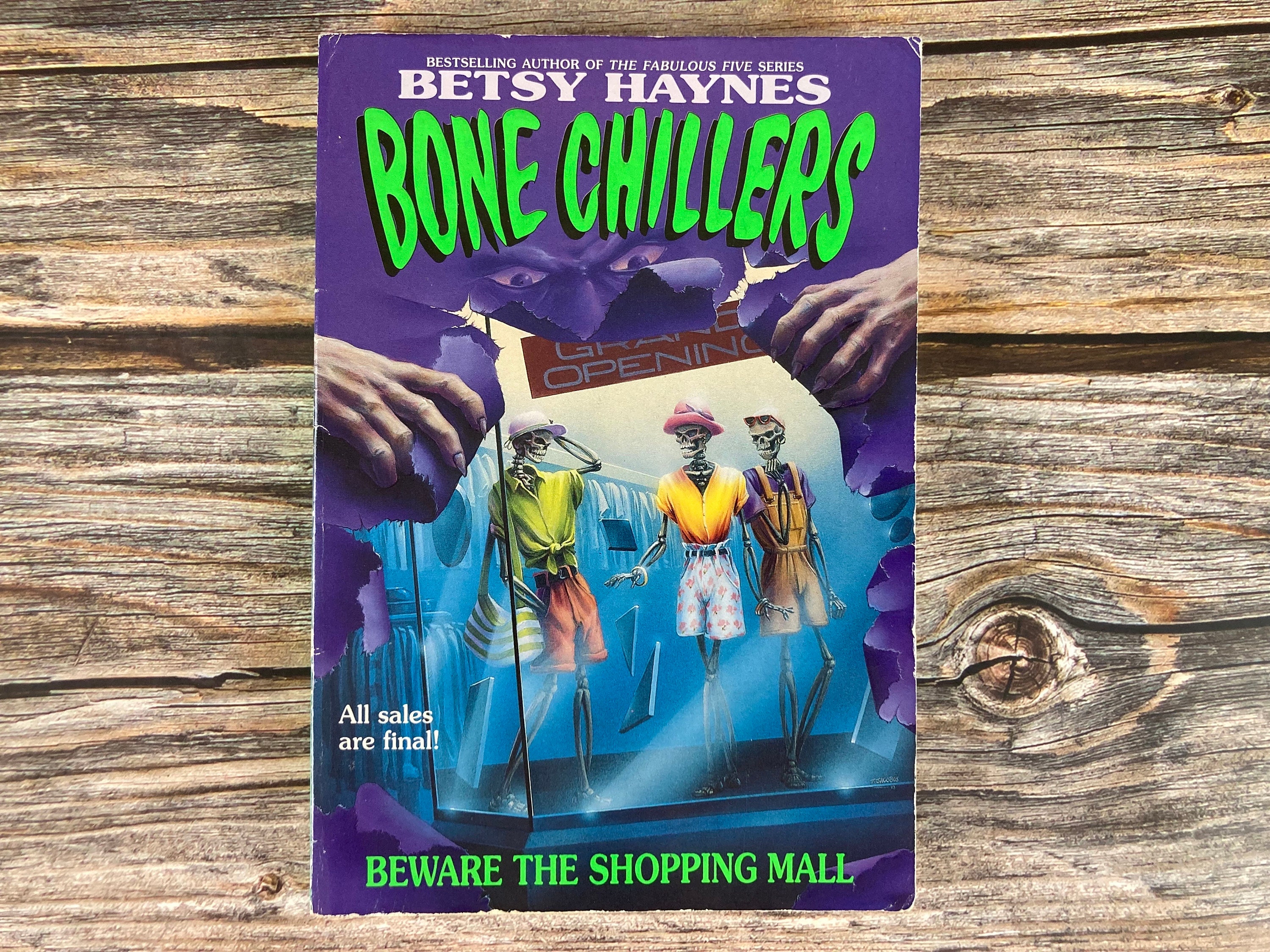 Beware the Shopping Mall by Betsy Haynes | Bone Chillers Book 1| Young ...