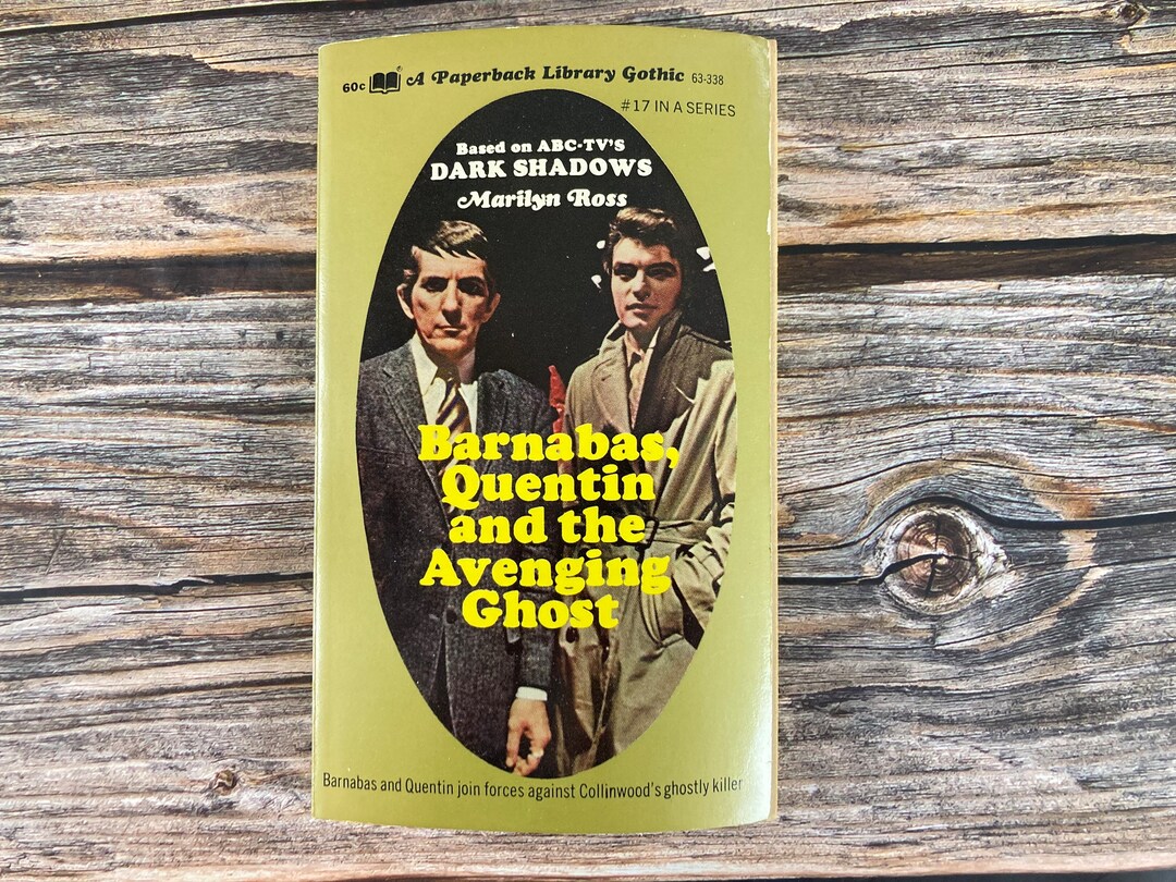Dark Shadows Books: Barnabas, Quentin, and the Avenging Ghost by ...