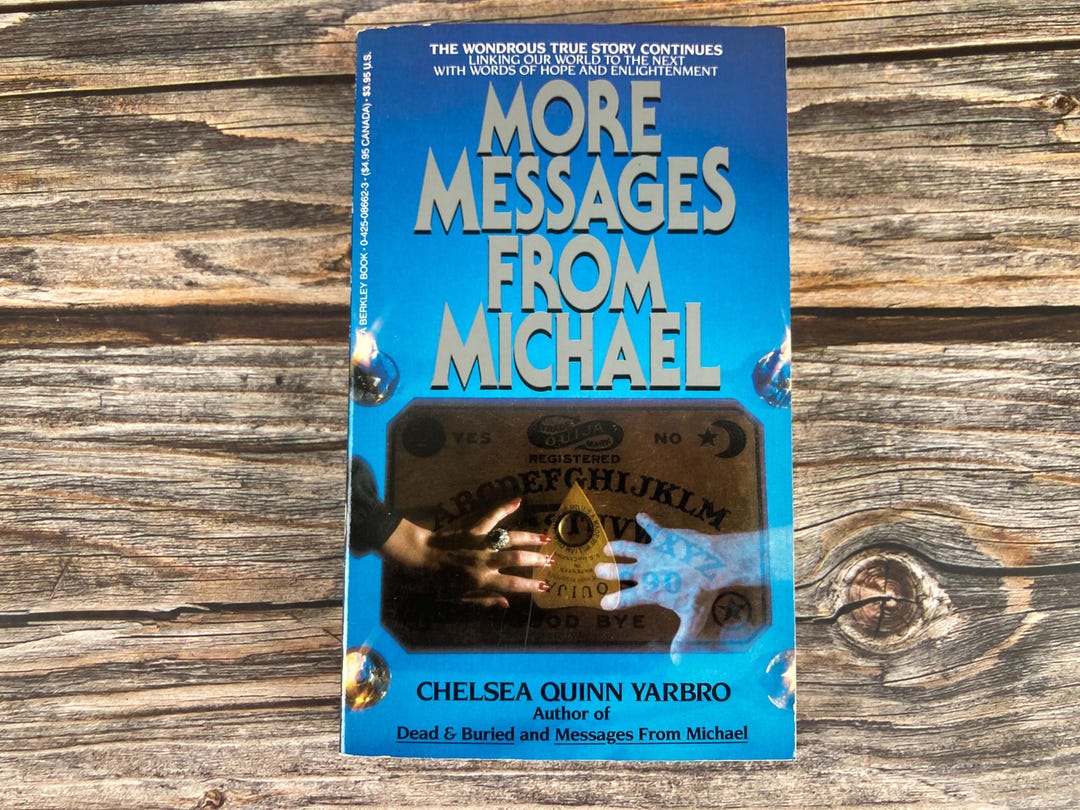 More Messages From Michael by Chelsea Quinn Yarbro - Berkley Books ...