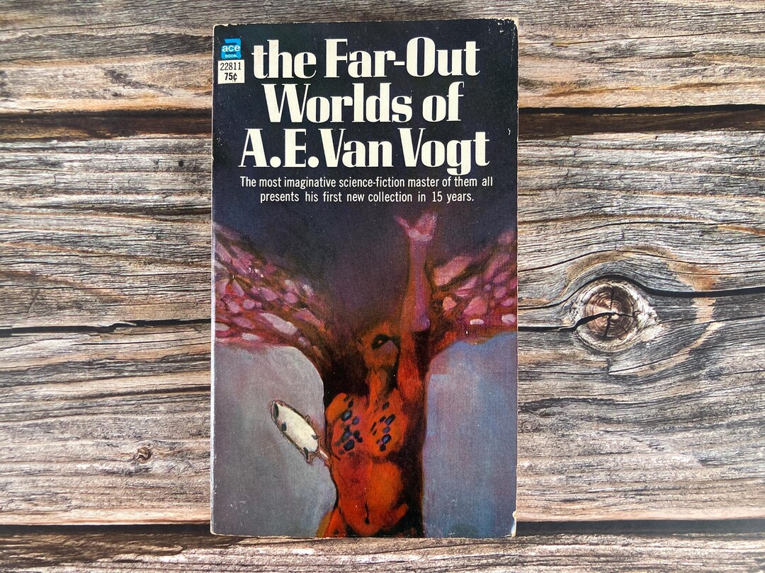 The Far Out Worlds of A.E. Van Vogt Sci Fi Anthology - Ace Book ...