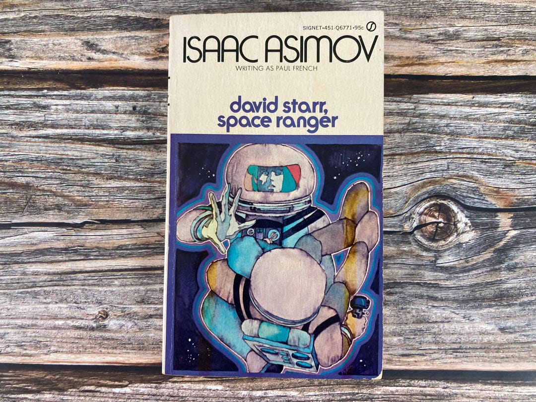 David Starr, Space Ranger by Isaac Asimov - Signet Paperback 1970's ...