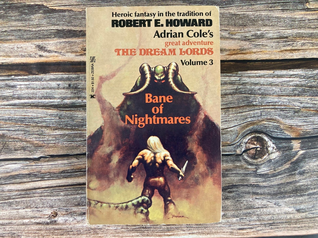 Bane of Nightmares by Adrian Cole - the Dream Lords Volume 3 Science ...