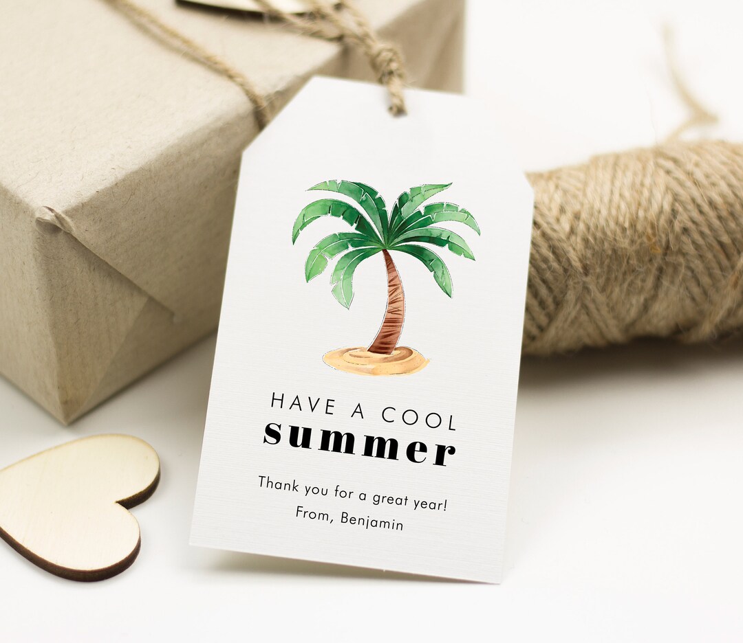 Watercolor Palm Tree Summer Gift Tags, End of School Favor Tag, Have a ...
