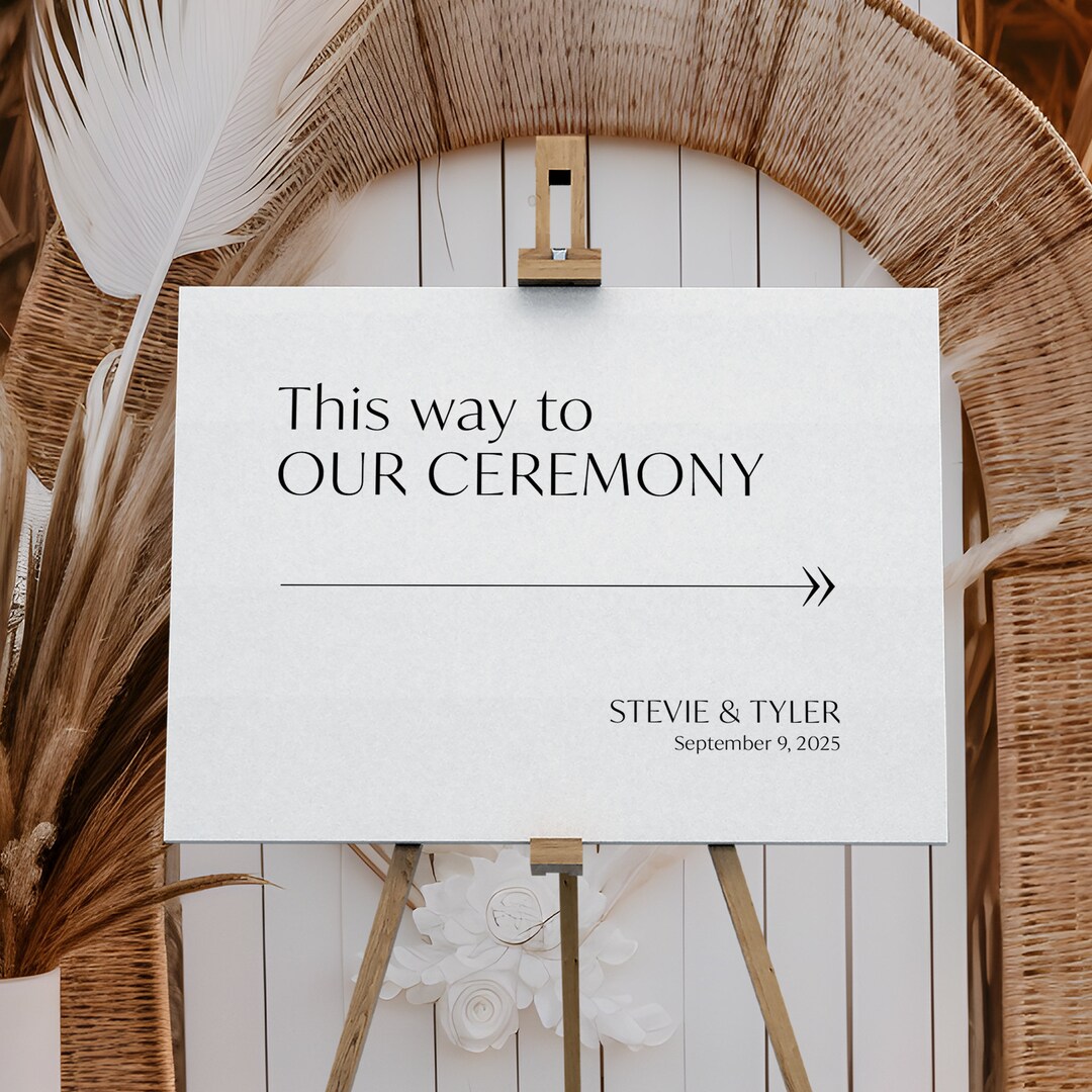 Chic Ceremony Sign, Our Ceremony This Way Sign, Minimalist Wedding ...