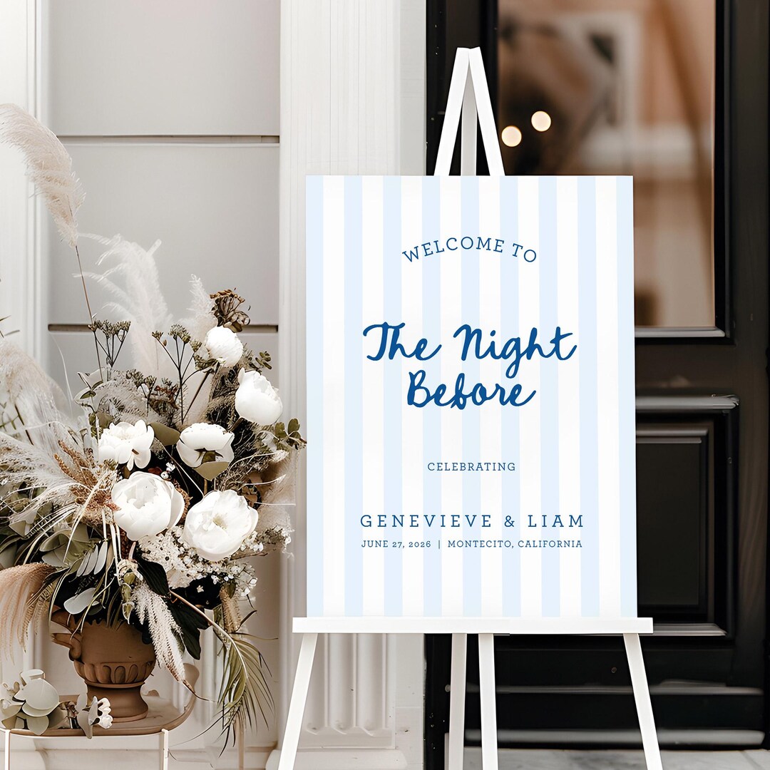 Rehearsal Dinner Sign, the Night Before Welcome, Preppy Blue Stripes ...