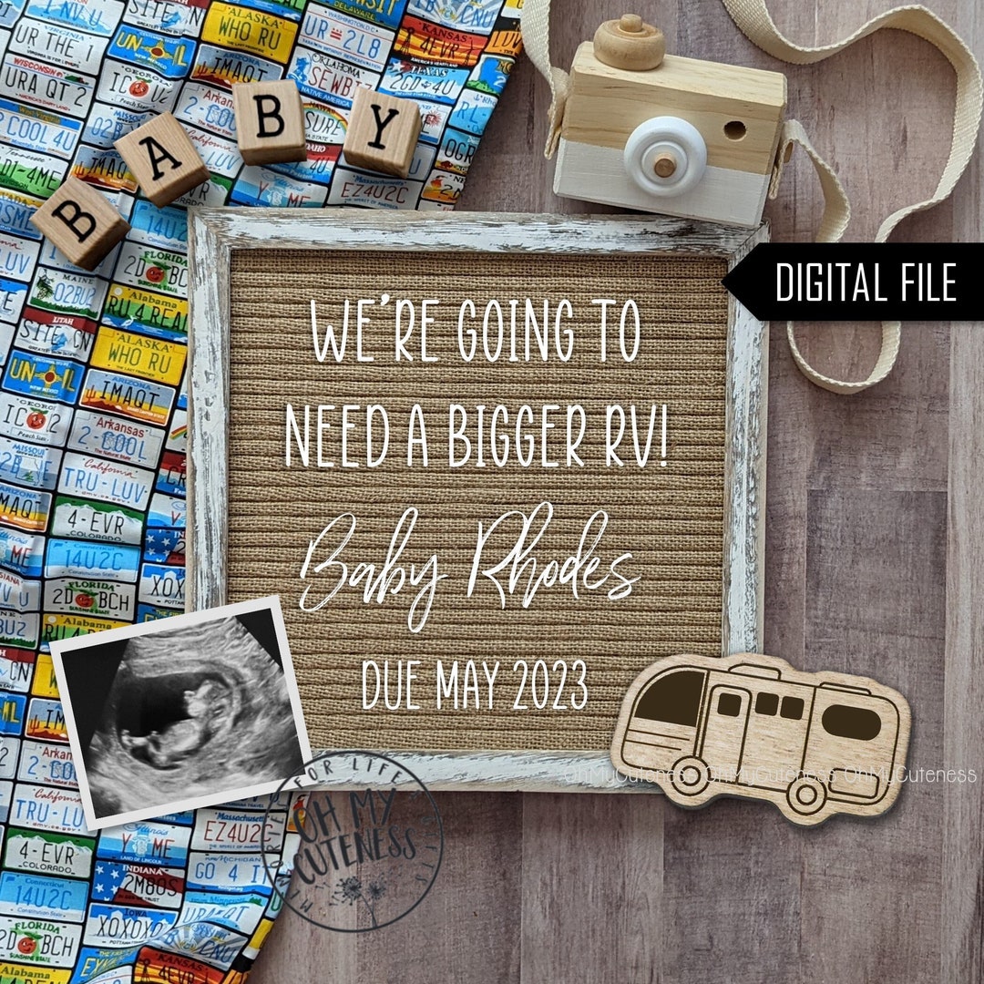 We're Going to Need a Bigger RV Digital Pregnancy Announcement | Travel ...
