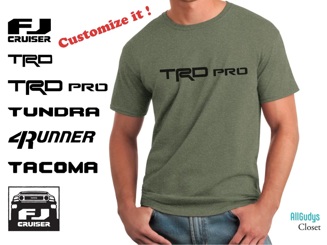 TRD Pro T-shirt Customized on Soft Heather Military Green by Gildan for ...
