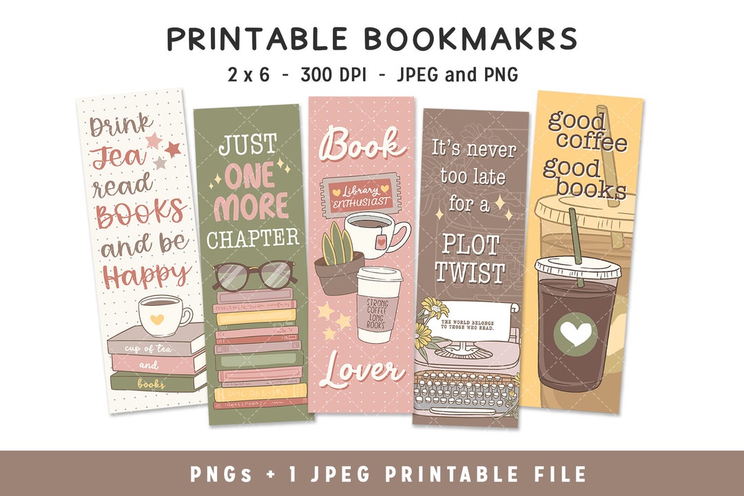 Book Lover Printable Bookmarks, Digital Bookish, Just One More Chapter ...