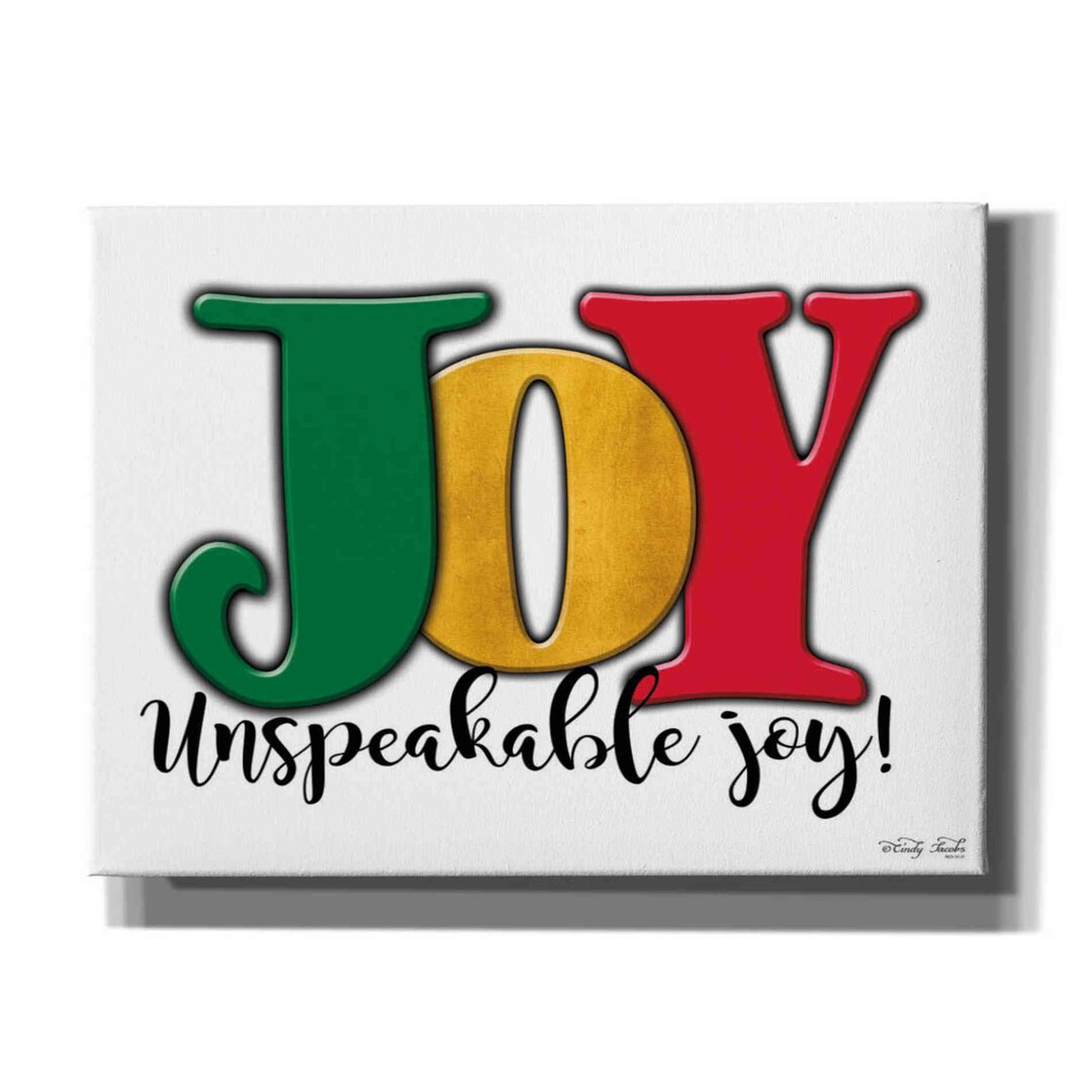 Joy Unspeakable Joy by Cindy Jacobs, Canvas Wall Art - Etsy