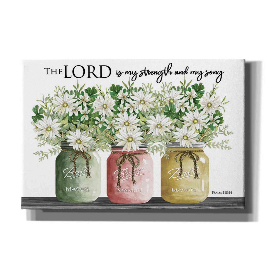 The Lord is My Strength and My Song by Cindy Jacobs, Canvas Wall Art - Etsy