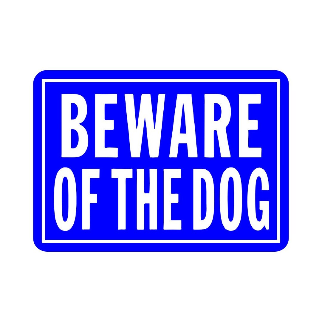 10 X 14 Beware of Dogs Sign | Beware of Dog Sign | Sign Board | Custom ...