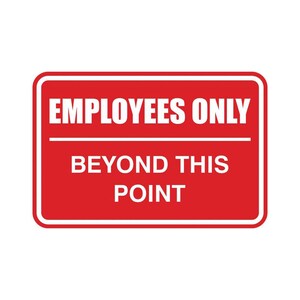 Office Door Sign: Employees Only Beyond This Point | Vibrant Colors ...