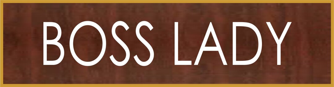 Boss Lady Name Plate, Name Plate, Funny Name Plate, Name Plate With ...