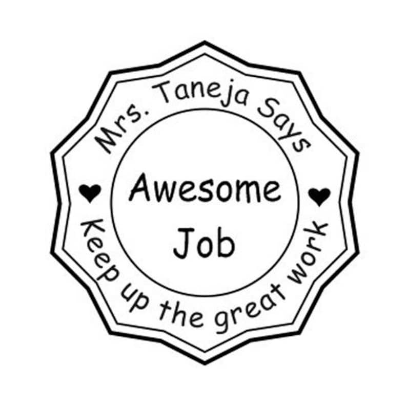 Teacher Stamp Awesome Job - Keep up the Great Work - Custom Name Round ...