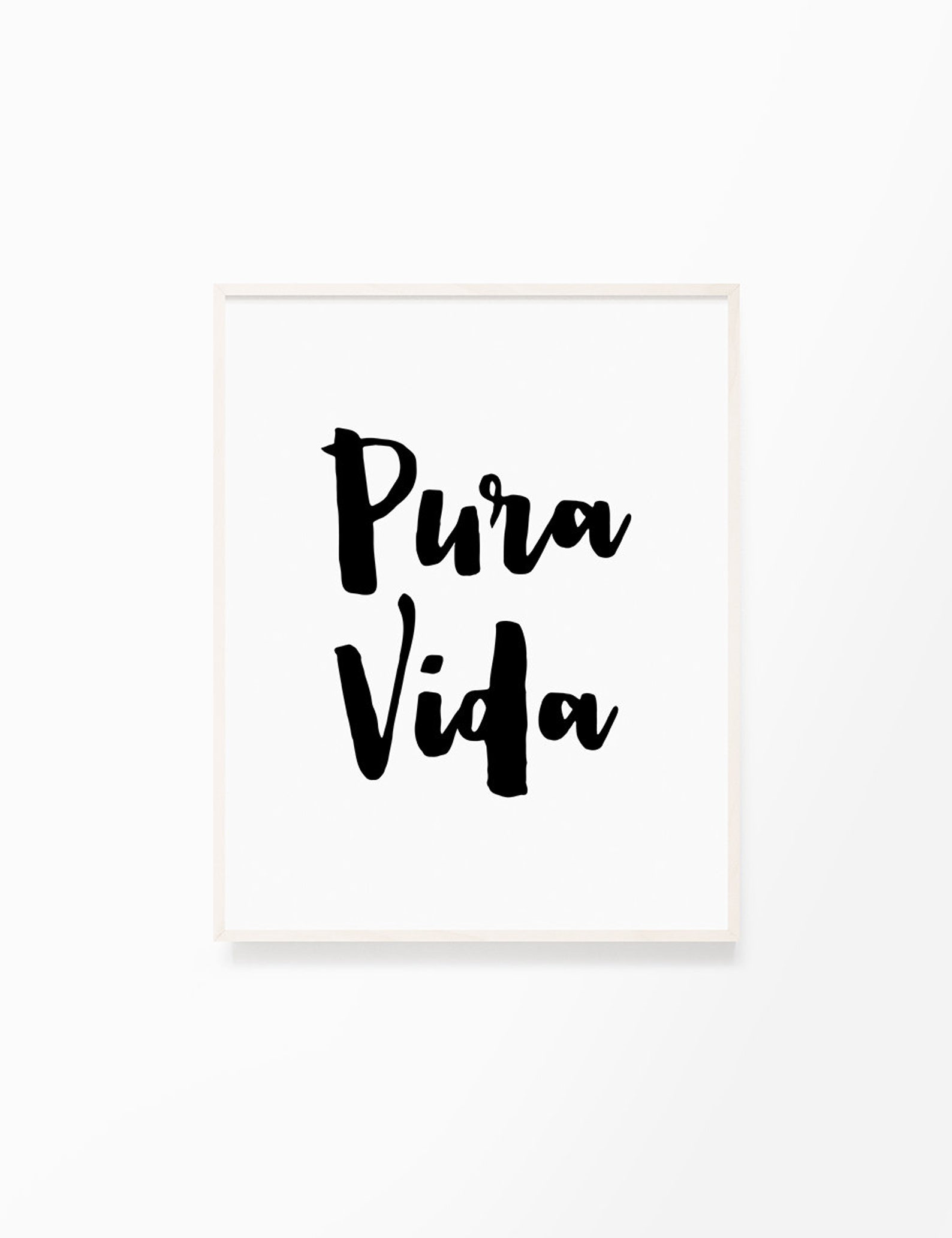 Pura Vida, Printable Wall Art, Quote, Typography, Poster, Motivational ...
