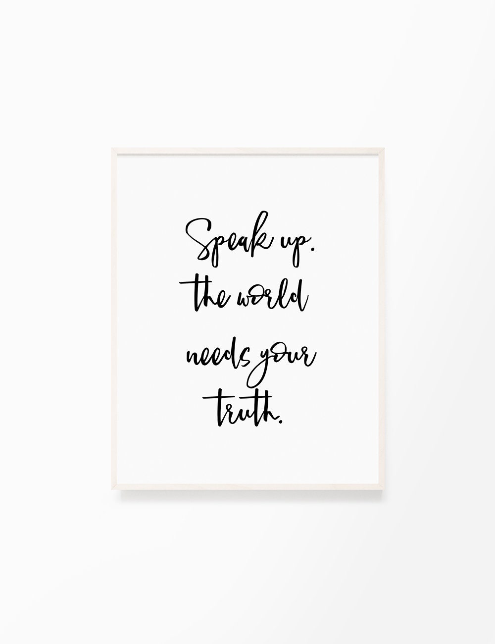 Speak Up. Inspirational Poster, Digital Wall Art, Printable Quote ...