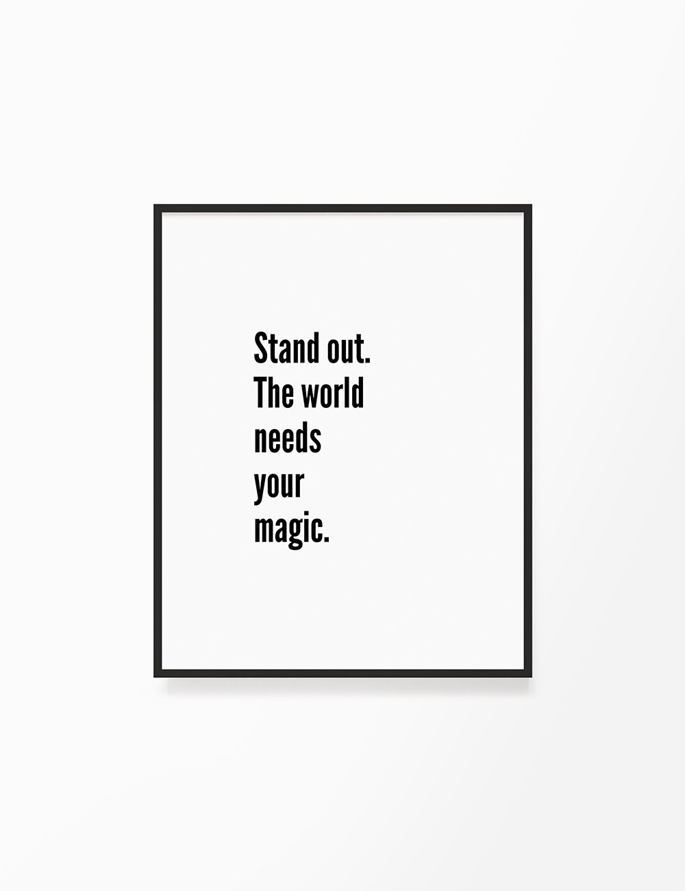 Stand Out Inspirational Quote Poster, Home Office Decor (digital ...