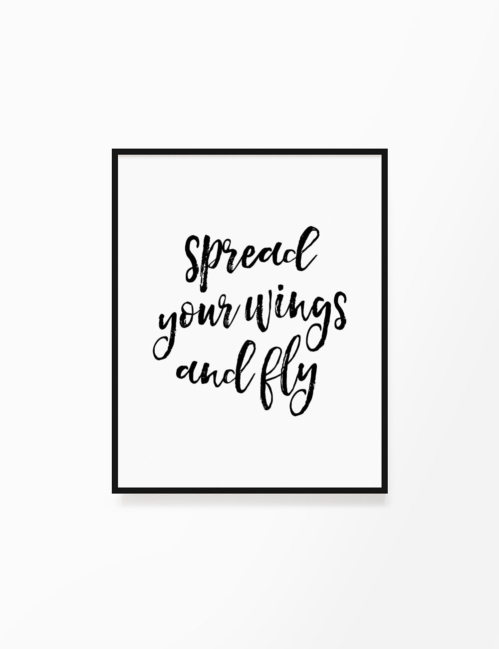 Spread Your Wings and Fly, Printable Wall Art, Quote, Typography ...