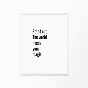Stand Out Inspirational Quote Poster, Home Office Decor (digital ...