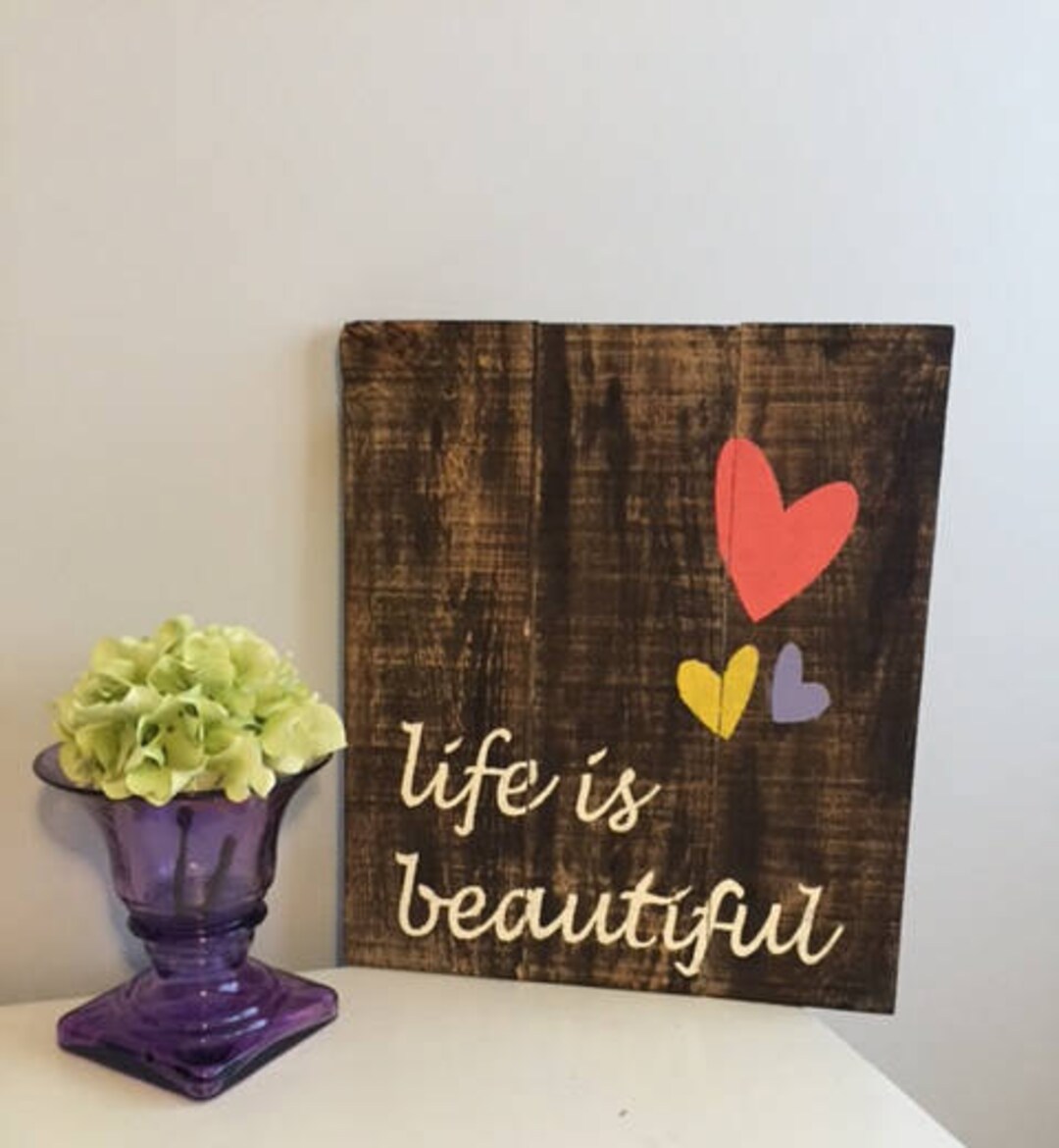 Life is Beautiful. Rustic Decor. Wood Sign. Handmade. Handpainted. - Etsy