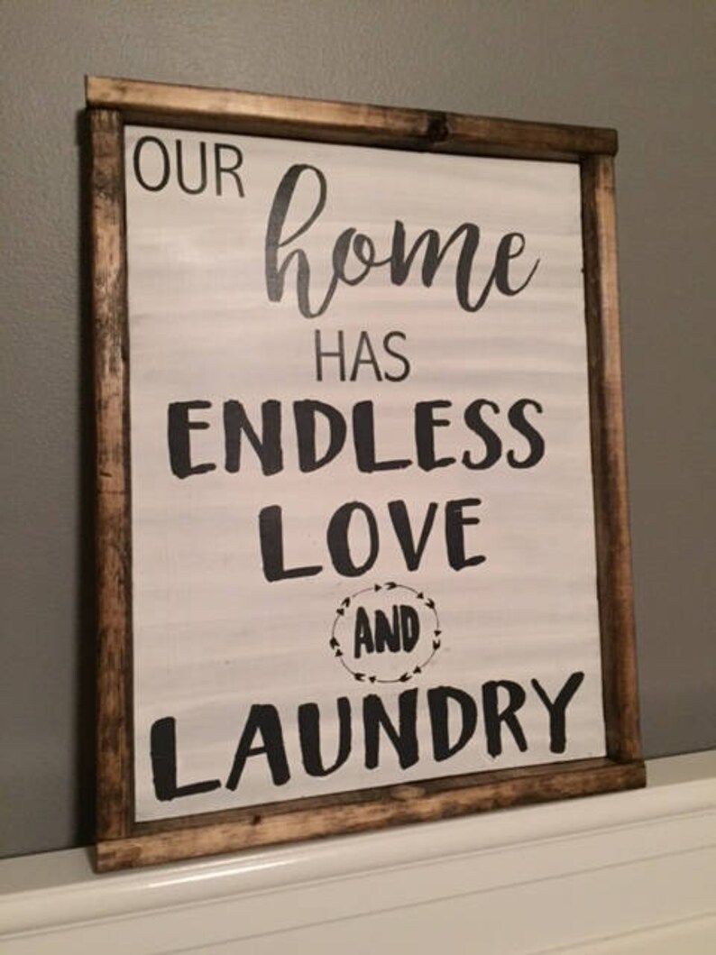 Our Home Has Endless Love and Laundry. Wood Sign. Rustic - Etsy