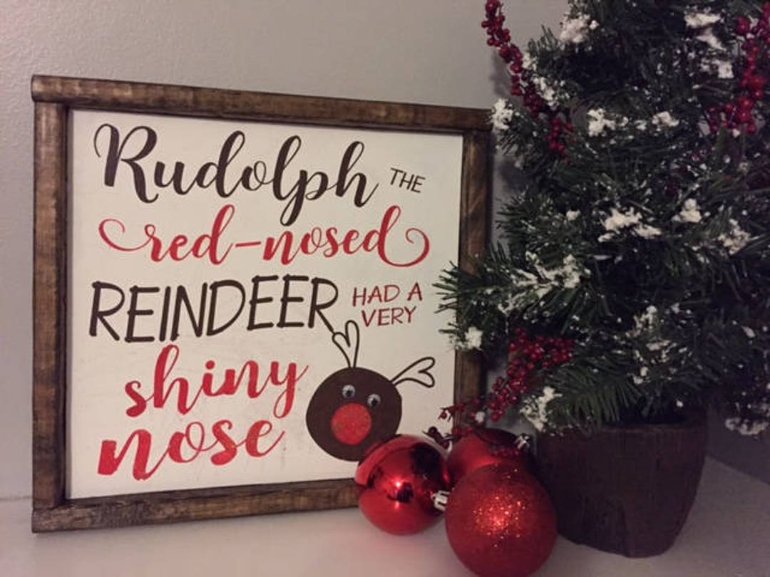 Rudolph the Red Nosed Reindeer Wood Sign. Rustic Decor. Handmade ...