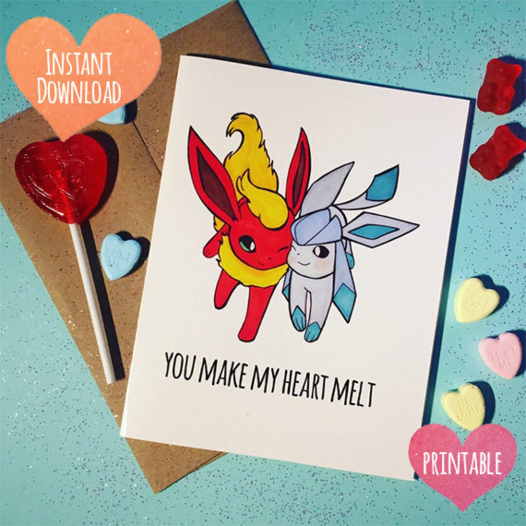PRINTABLE Glaceon Flareon ''you Make My Heart Melt'' Cute Geeky Gamer ...
