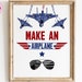 Printable Make an Airplane Sign Fighter Jet Pilot Sign - Etsy