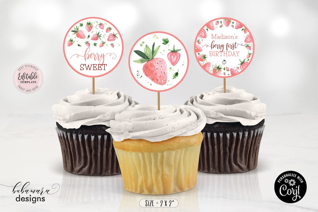 Editable Strawberry Cupcake Toppers, Berry First 2 Inch Round Cake ...