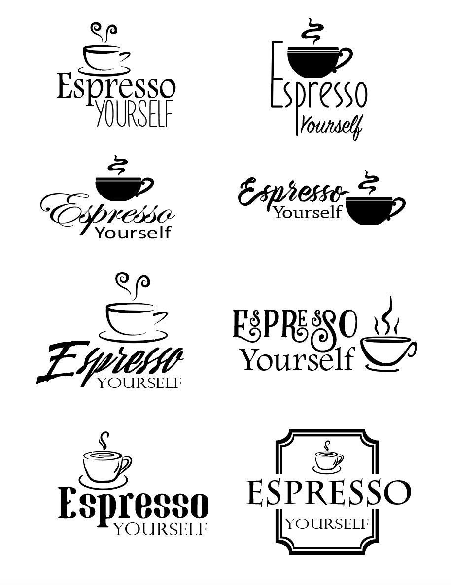 Espresso Yourself - File Download - Svg, Png, Dxf, Eps, Jpeg File ...