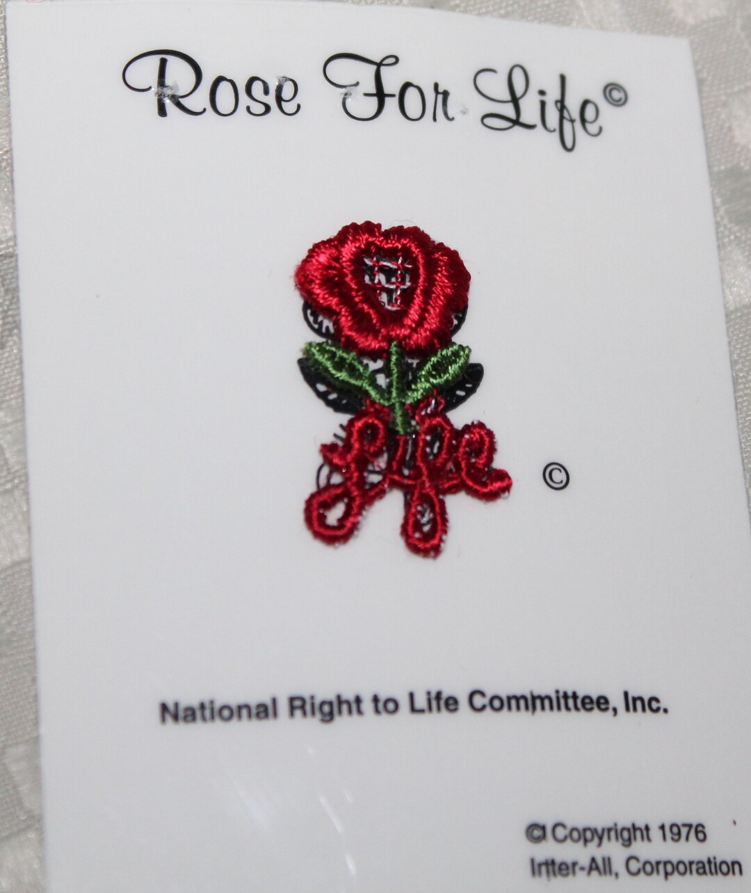 Vintage 1976 Rose for Life Applique by National Right to Life Committee ...