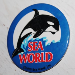 Vintage Sea World Killer Whale Pin-back Button Pin, 1975 Shamu the ...