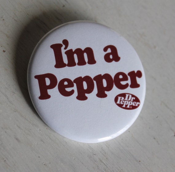 Vintage Dr Pepper Pinback button Pin I'm a Pepper pin - Etsy