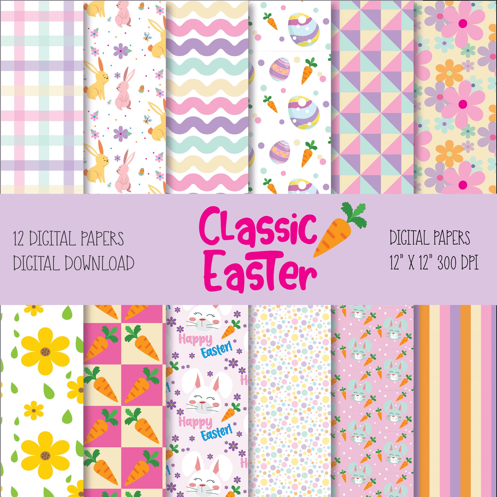 Easter Digital Paper/ 12 Pack/ Bunnies, Carrots, Easter Eggs/ Instant ...