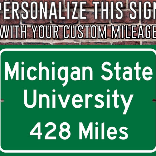 Personalized University Highway Distance Sign Michigan State - Etsy