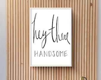 hey handsome comments