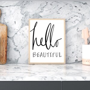 Hello Beautiful Wall Art, INSTANT Download, "hello Beautiful," Modern ...