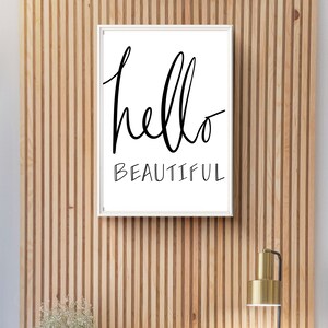 Hello Beautiful Wall Art, INSTANT Download, "hello Beautiful," Modern ...