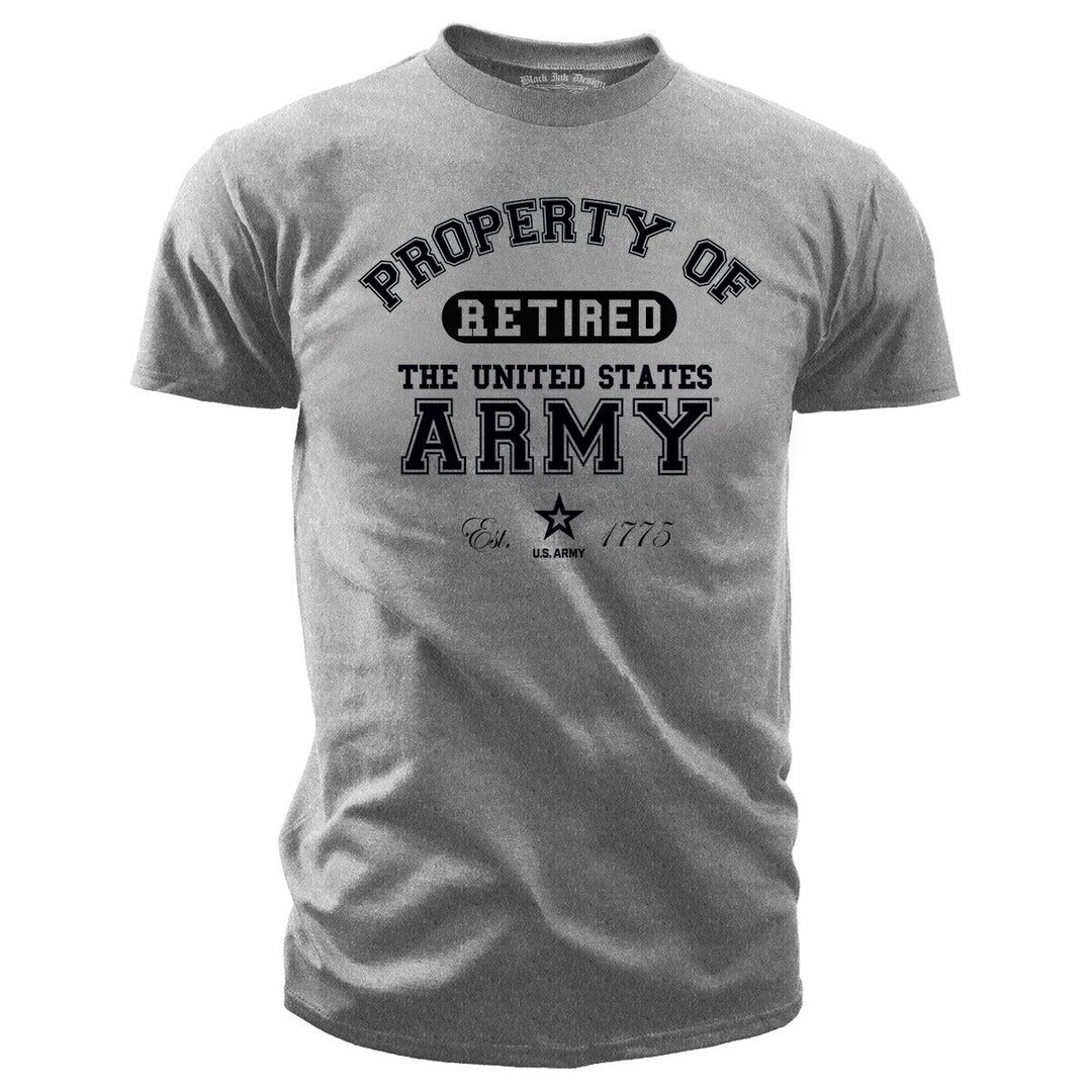 US Army Property of the Army Retired - Black Ink Mens T-shirt - Etsy