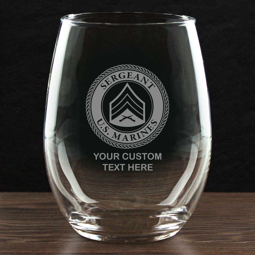 USMC E-5 Sergeant - Personalized 21 Oz. Stemless Wine Glass - Made in ...