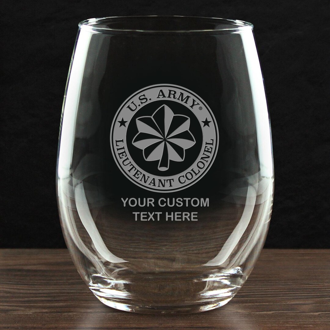 U.S. Army O-5 Lieutenant Colonel - Personalized 21 Oz. Stemless Wine ...