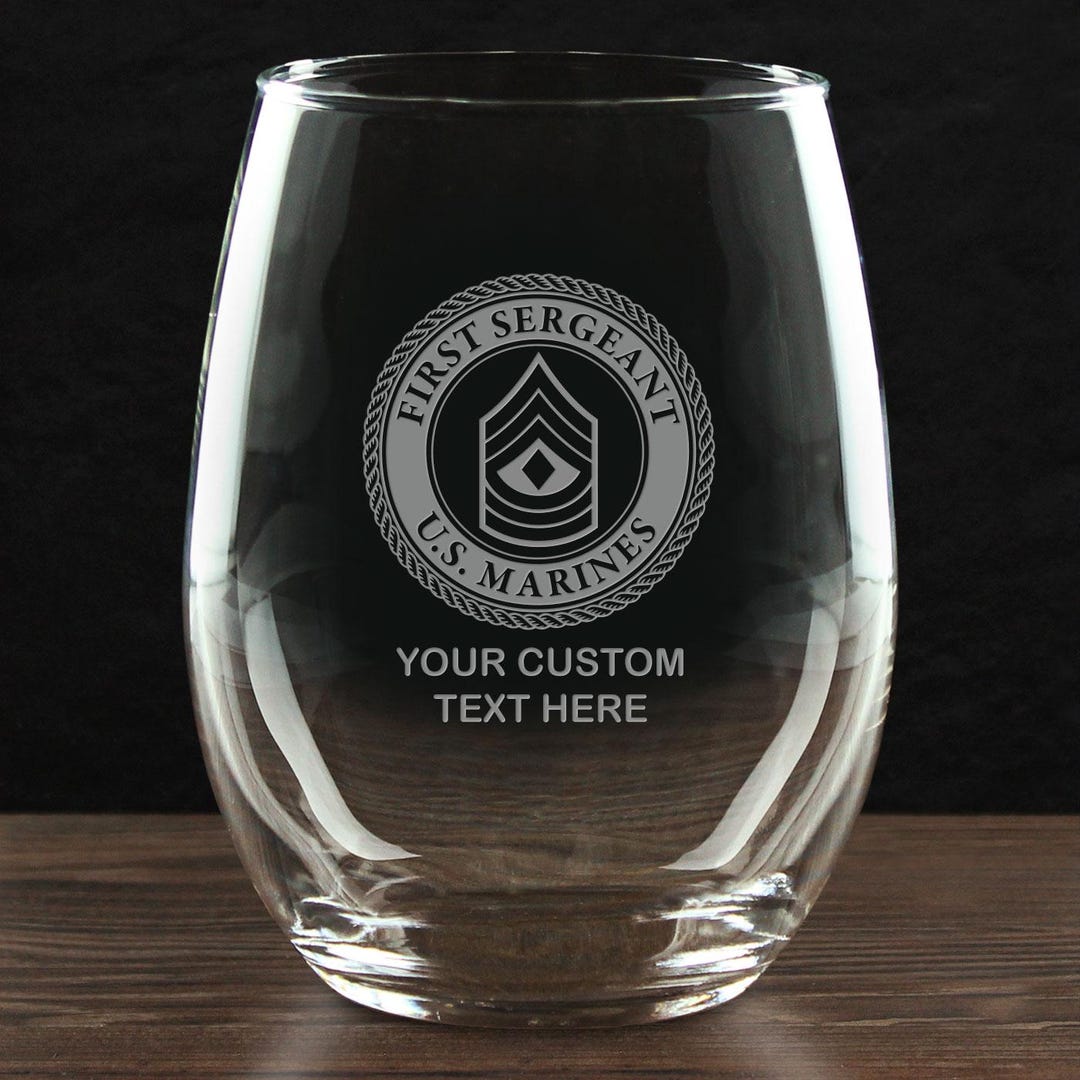 USMC E-8 First Sergeant - Personalized 21 Oz. Stemless Wine Glass - Made in the USA - Etsy