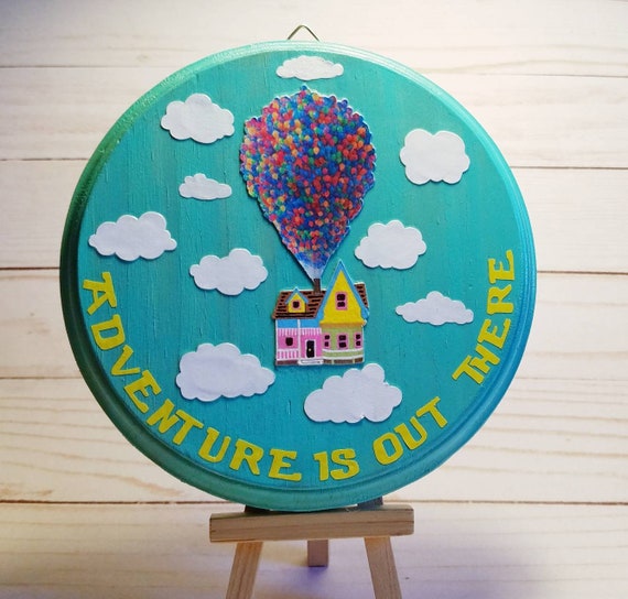 UP inspired Adventure Is Out There Wooden sign with hanger | Etsy